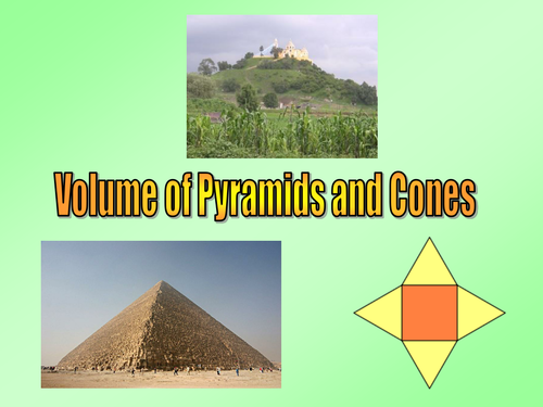 Volume of Pyramids and Cones | Teaching Resources