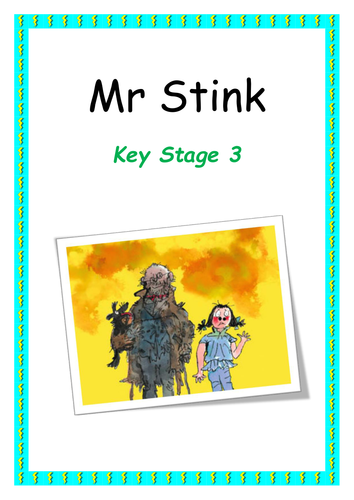 Mr Stink | Teaching Resources