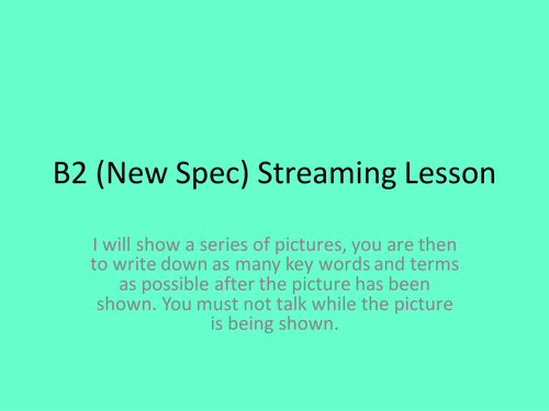 AQA B2 new spec Revision streaming lesson | Teaching Resources AQA B2 new spec Revision streaming lesson | Teaching Resources