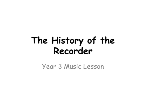 History of the Recorder | Teaching Resources