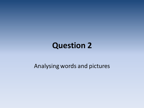 AQA English Language Higher Question 2 | Teaching Resources