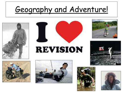 Geography and adventure Assessment and revision PP | Teaching Resources