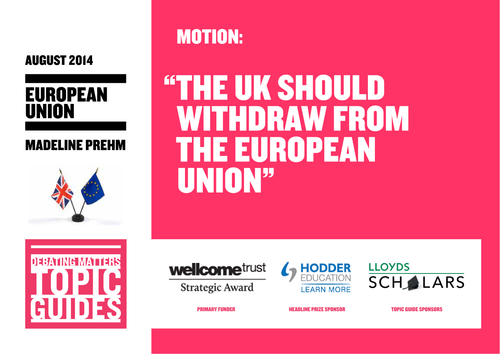 Debating Matters - Topic Guide - European Union | Teaching Resources