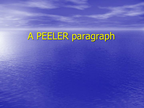 PEELER - an extension of a pee paragraph | Teaching Resources