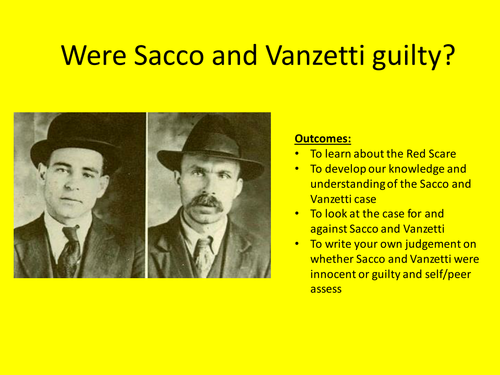 Sacco and Vanzetti by SamHumber - Teaching Resources - TES