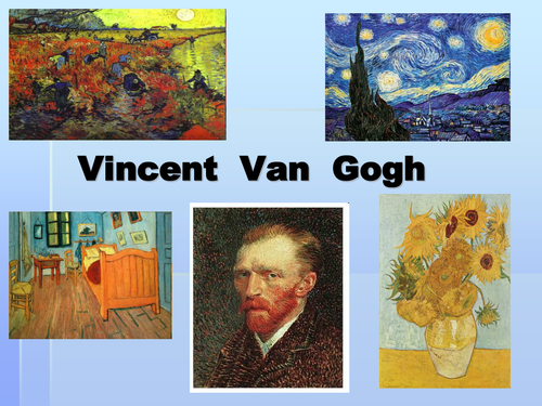 Vincent Van Gogh | Teaching Resources