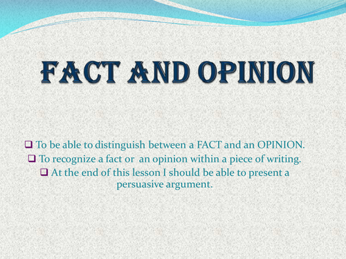 Fact and Opinion | Teaching Resources