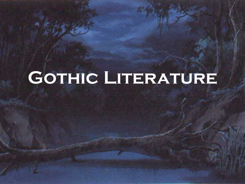 Gothic Literature PowerPoint | Teaching Resources