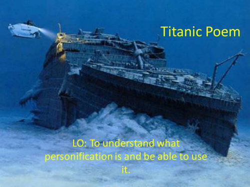 Titanic lesson personification | Teaching Resources