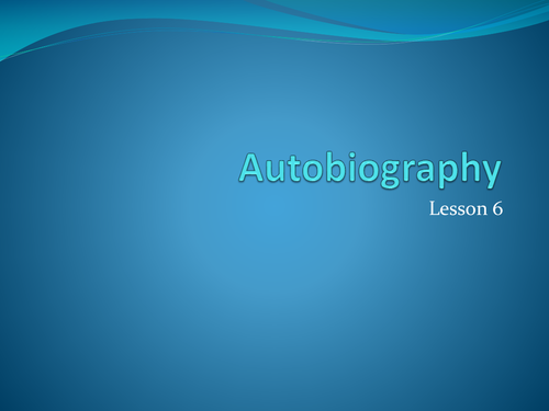 Autobiography Full Lesson writers 6 | Teaching Resources