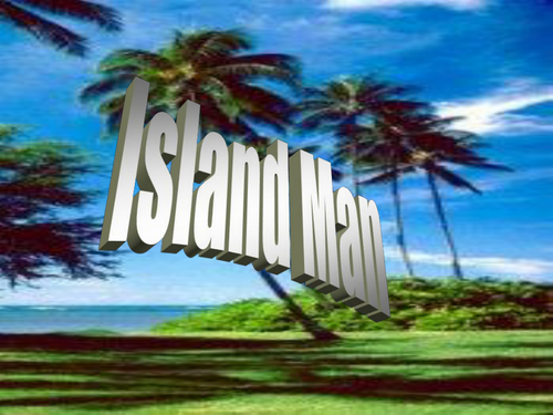 Island Man PP show to break down images | Teaching Resources