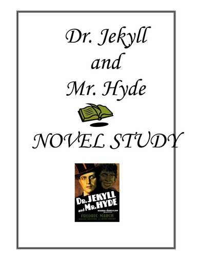 Dr Jekyll and Mr Hyde Novel Study | Teaching Resources