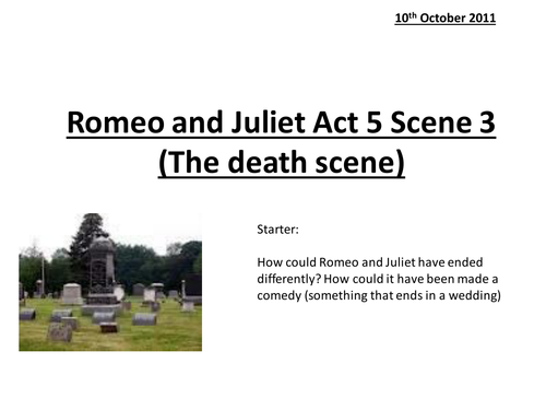 Romeo And Juliet Act 5 Scene 3 Teaching Resources