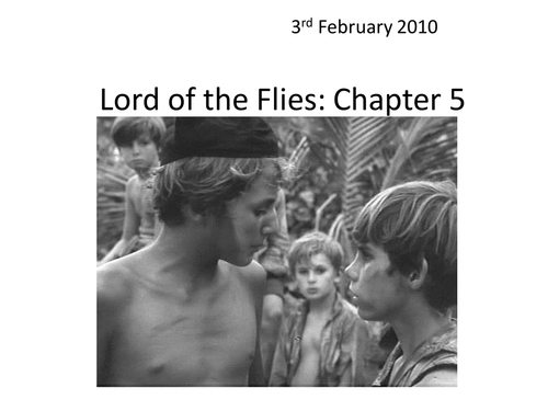 Lord of the Flies Chapter 5 | Teaching Resources