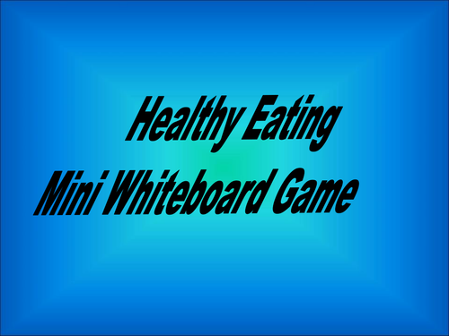 Healthy diet - mini whiteboard game | Teaching Resources