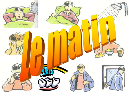 Le matin | Teaching Resources
