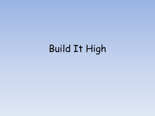 Build It High (lyrics) PowerPoint for whitebaord | Teaching Resources