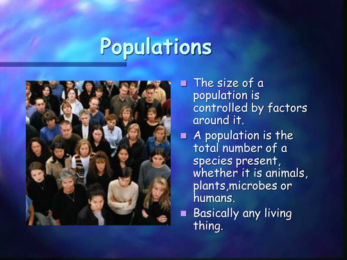 Populations PowerPoint | Teaching Resources