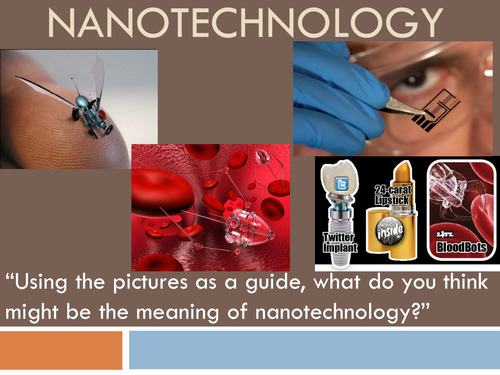 Nanotechnology | Teaching Resources