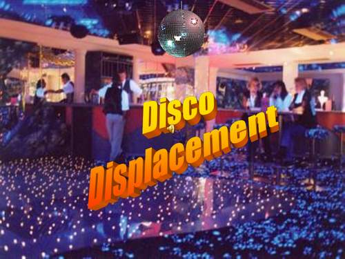 Disco Displacement | Teaching Resources