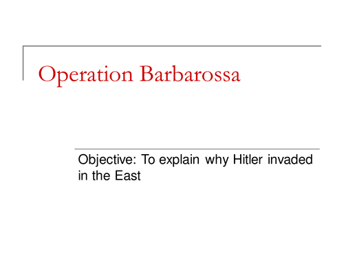 Operation Barbarossa | Teaching Resources