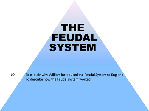 The Feudal System | Teaching Resources