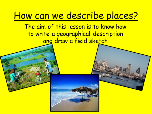 Describing the geography of places | Teaching Resources