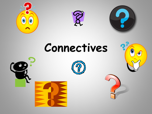 Connectives | Teaching Resources