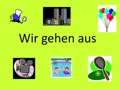 Wir gehen aus | Teaching Resources