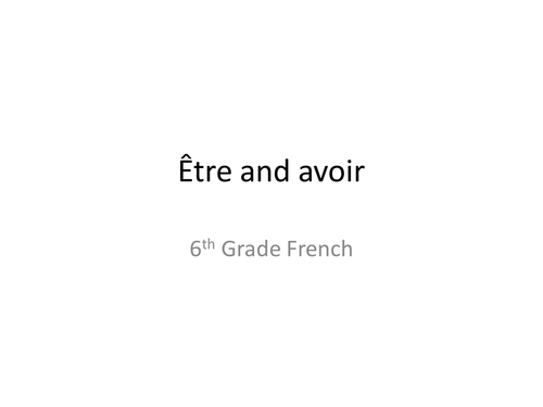 Etre And Avoir Teaching Resources