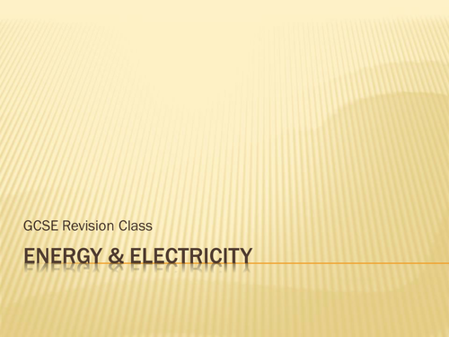 Energy & Electricity Revision PowerPoint | Teaching Resources