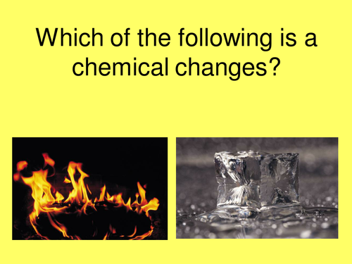 Chemical change | Teaching Resources