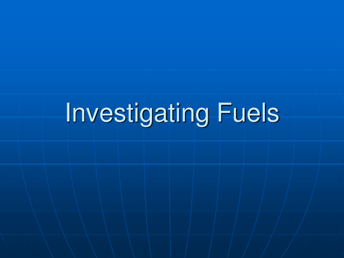 Investigating fuels | Teaching Resources