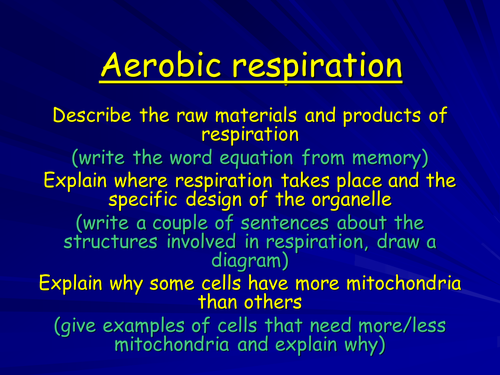 Aerobic Respiration PP by rmercer1986 - Teaching Resources - TES
