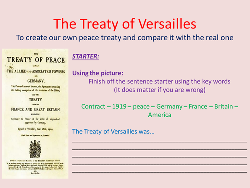 The Treaty of Versailles - Lesson PowerPoint | Teaching Resources
