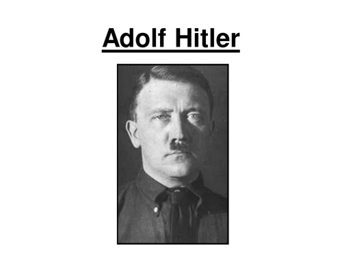 Adolf Hitler | Teaching Resources
