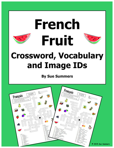 French Fruit Crossword Puzzle and Image IDs Worksheet, and | Teaching ...