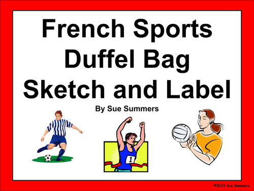 French Sports Duffel Bag Sketch and Label Worksheet - Les Sports ...