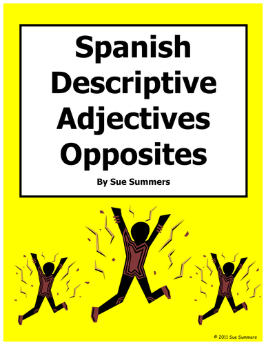 Spanish Adjectives Opposites - 20 Descriptive Adjectives Worksheet ...