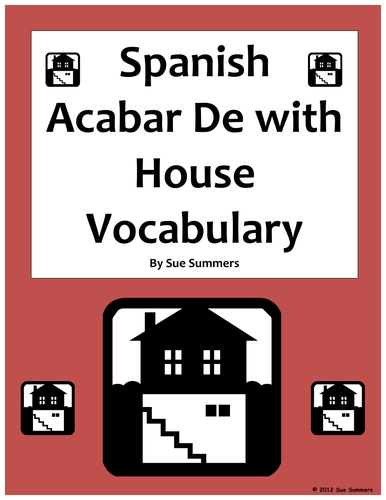 Spanish Acabar + De + Infinitive With House Vocabulary Homework ...
