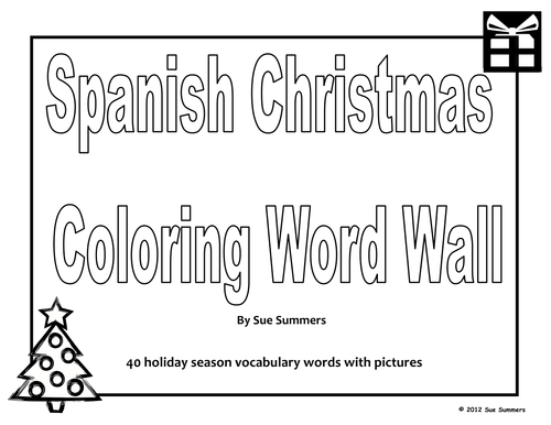 Spanish Christmas Coloring Word Wall - 40 Words with Pictures ...