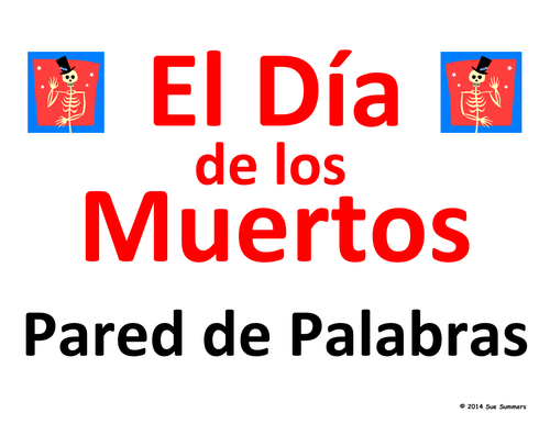 Spanish Day of the Dead Word Wall - El Dia de los Muertos | Teaching ...
