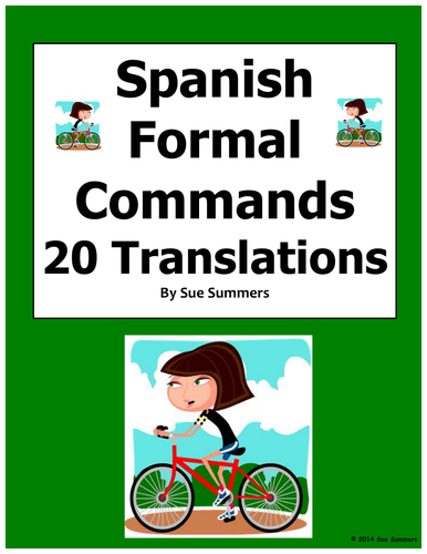 Spanish Formal Commands - 20 Uds. Sentence Translations with Adverbs ...