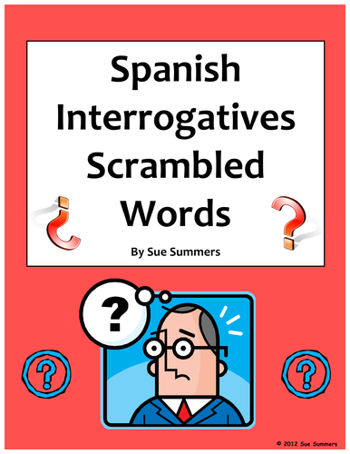 Spanish Interrogatives Scrambled Words - Spanish Question Words ...