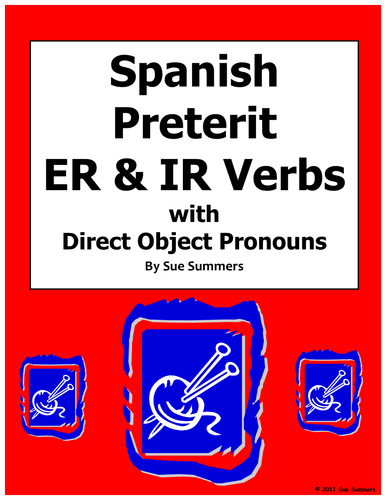 Spanish Preterit ER and IR Verbs Sentences With Direct Object Pronouns ...
