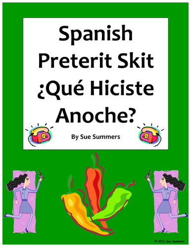 Spanish Preterit Skit / Role Play - Que hiciste anoche?-Oral Practice ...