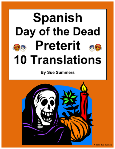 Spanish Preterit Verbs and Day of the Dead Sentence Translations ...