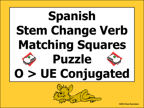 Spanish Stem Change Conjugated Verbs Matching Squares - O TO UE ...