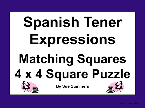 Spanish Tener Expressions 4 x 4 Matching Squares Puzzle | Teaching ...