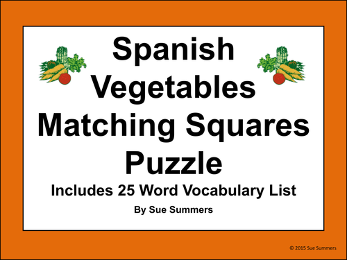 Spanish Vegetables Vocabulary 4 x 4 Matching Squares Puzzle | Teaching ...
